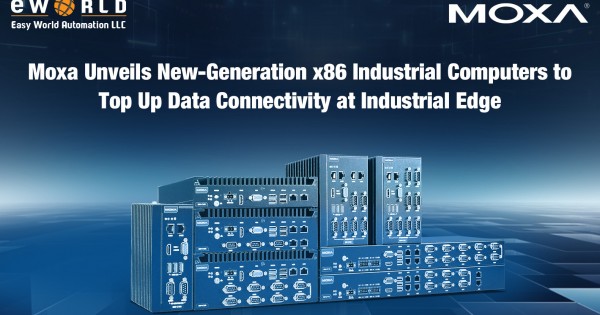 MOXA New Generation of x86 Computers | Easy World Automation