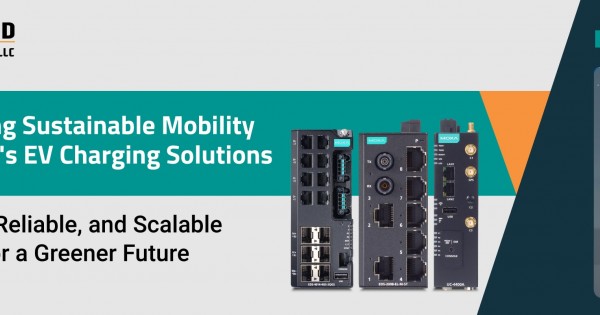 Easy World Automation | Powering a Greener Future with Moxa's Sustainable EV Charging Solutions