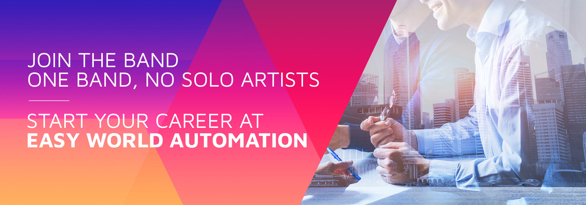 Career Opportunities – Join Easy World Automation Team